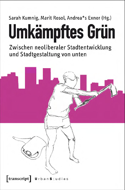 (PDF) KUMNIG, Sarah / ROSOL, Marit / EXNER, Andrea*s (Eds.): Contested ...