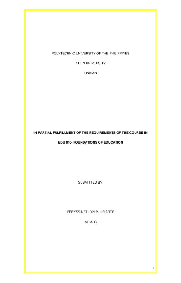 (DOC) IN PARTIAL FULFILLMENT OF THE REQUIREMENTS OF THE COURSE IN EDU 640-FOUNDATIONS OF ...