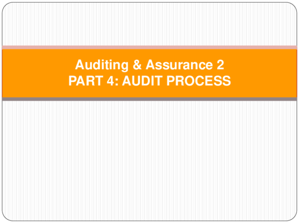 (PPT) . AA2 Part 4 Audit Process | Duy Mai - Academia.edu