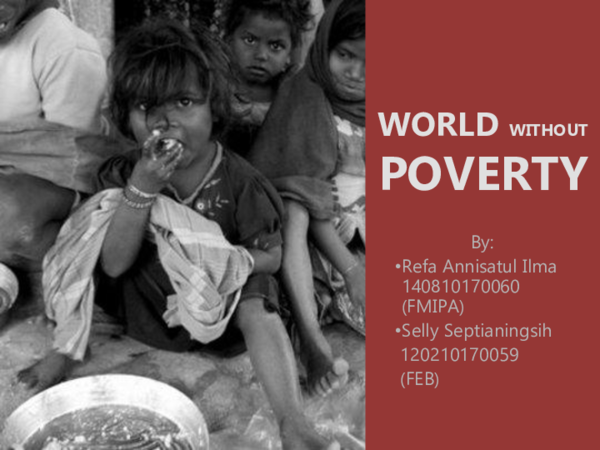 (PPT) WORLD WITHOUT POVERTY