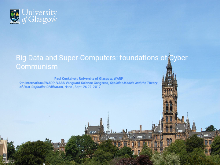 (PDF) Big Data and Super-Computers: foundations of Cyber Communism