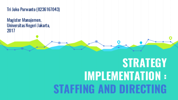 (PDF) STRATEGY IMPLEMENTATION : STAFFING AND DIRECTING
