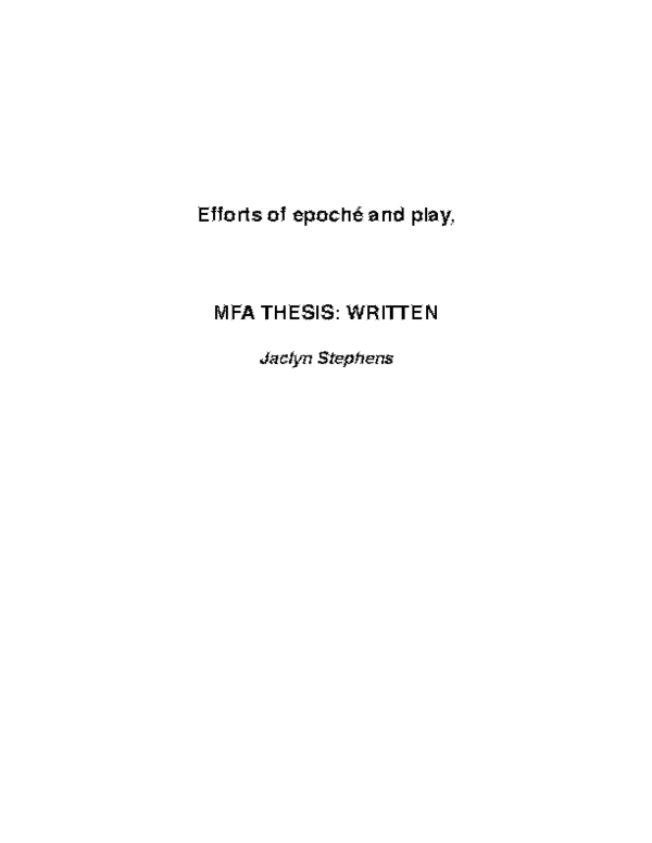 (PDF) Efforts of epoché and play, MFA THESIS: WRITTEN