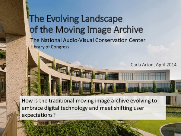 (PDF) The Evolving Landscape of the Moving Image Archive