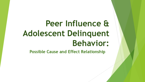 (PPT) Peer Influence Adolescent Delinquent Behavoir