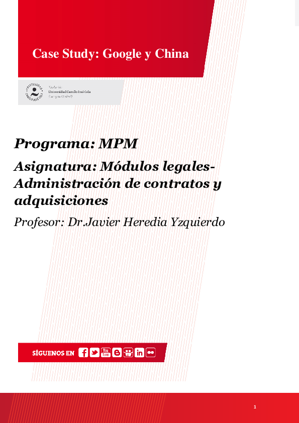 (PDF) CASE STUDY: Google y China Programa: MPM Asignatura: Módulos legales- Administración de ...