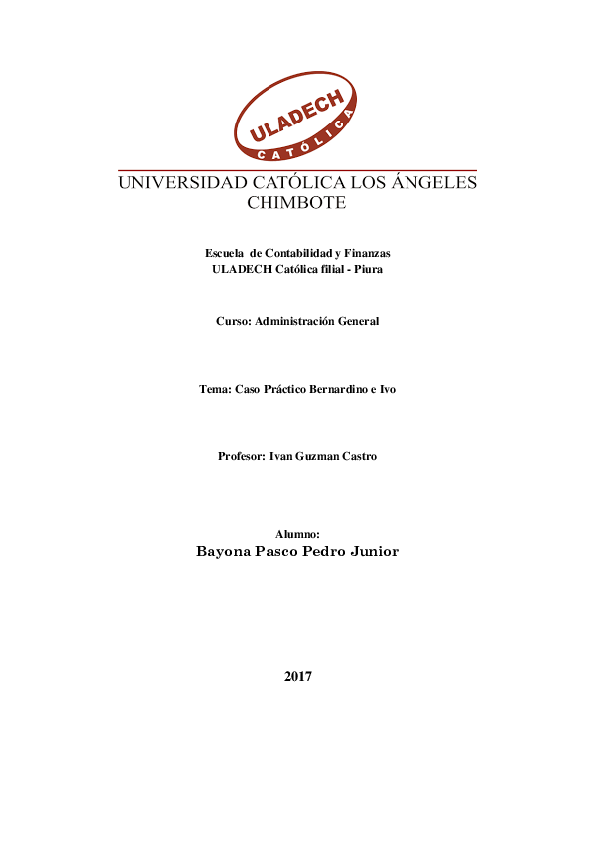 (DOC) Escuela de Contabilidad y Finanzas ULADECH Católica filial -Piura Curso: Administración ...