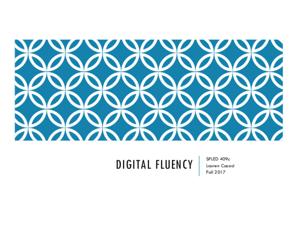 (PDF) Digital fluency Presentation | Lauren Cozad - Academia.edu