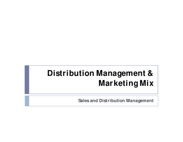 (PDF) Distribution Management & Marketing Mix Sales and Distribution ...