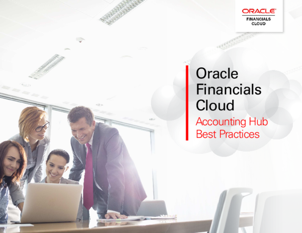(PDF) Oracle Financials Cloud Accounting Hub Best Practices