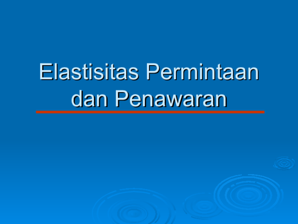 (PPT) Elastisitas Permintaan dan Penawaran