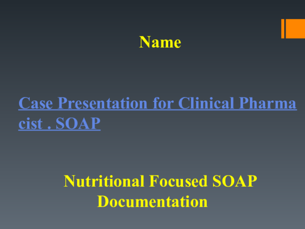 (PPT) Case Presentation for Clinical Pharmacist SOAP Format