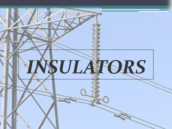 (PPT) Insulators