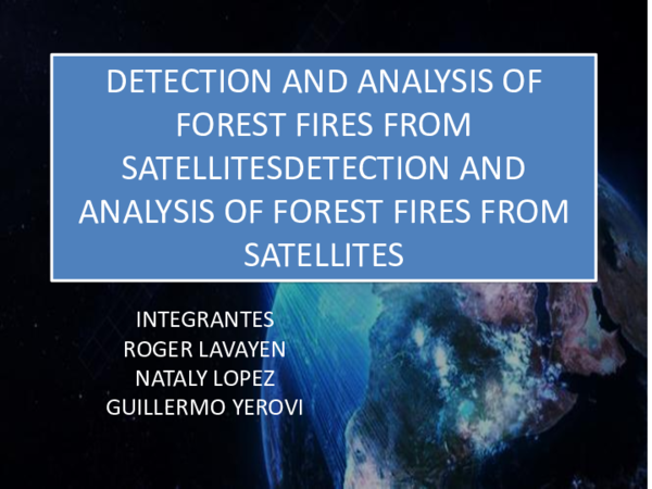 (PPT) DETECTION AND ANALYSIS OF FOREST FIRES FROM
