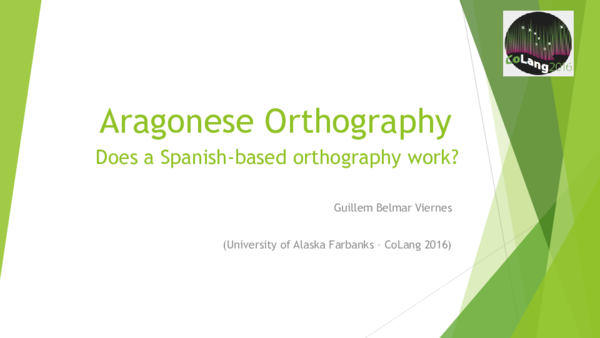 (PPT) Aragonese Orthography: Does a Spanish-based system work?