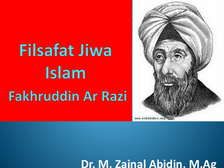 (PPT) Filsafat Jiwa Islam Fakhruddin ar Razi