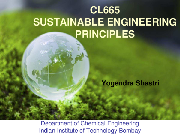 (PDF) CL665 SUSTAINABLE ENGINEERING PRINCIPLES