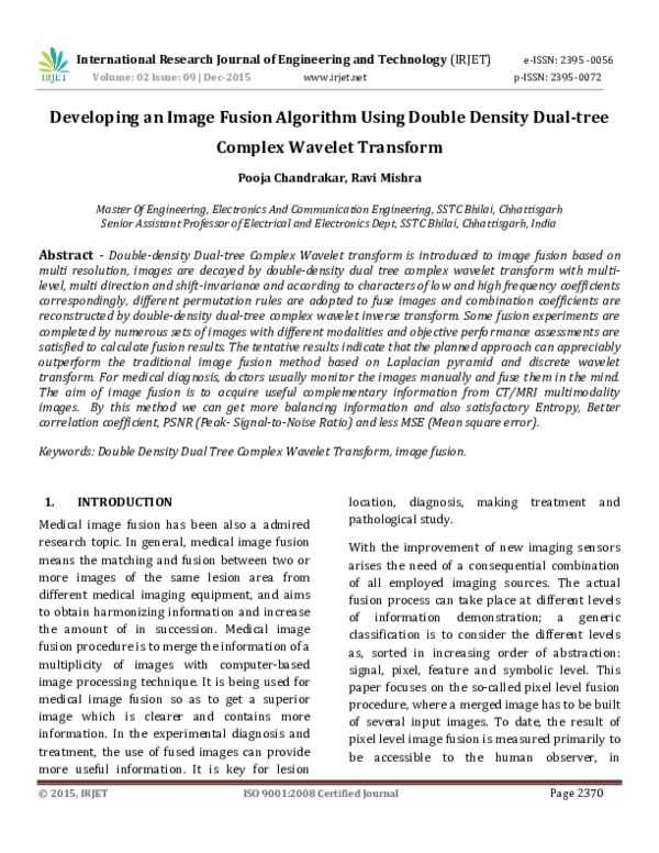 Pdf Developing An Image Fusion Algorithm Using Double Density Dual Tree Complex Wavelet