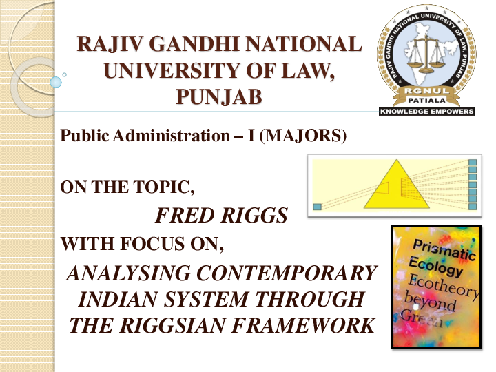 (PPT) Fred Riggs Ecological Approach Indian Context