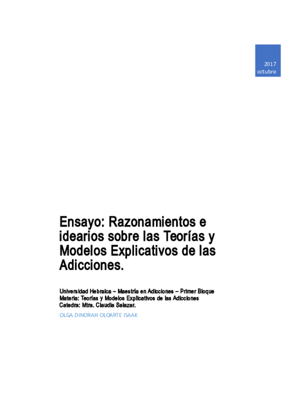 Ensayo: Razonamientos e idearios sobre las Teorías y Modelos Explicativos de las Adicciones