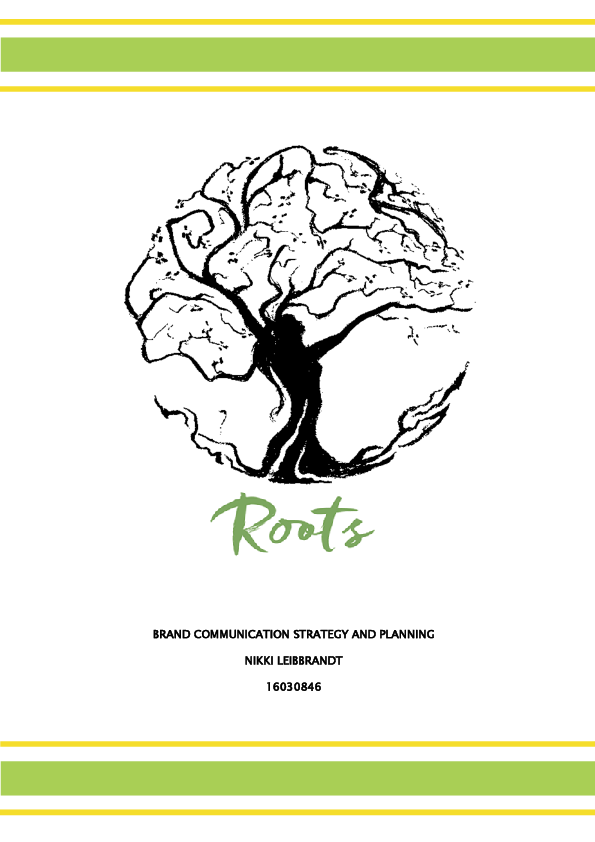 (PDF) Communication Strategy For a New Brand: ROOTS