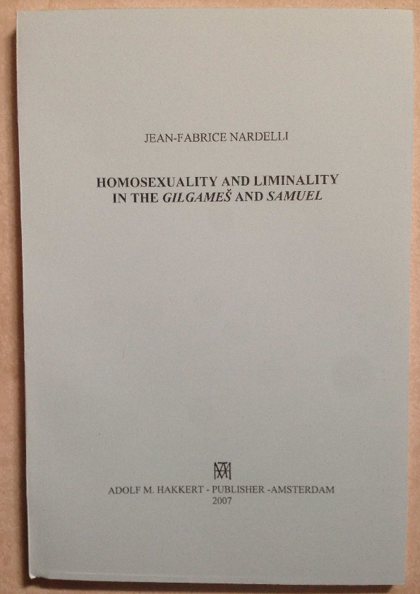 (PDF) Homosexuality and Liminality in the Gilgameš and Samuel ...