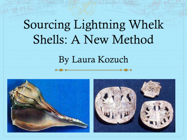 (PDF) Sourcing Lightning Whelk Shells: A New Method 2017 PPTX | Laura ...