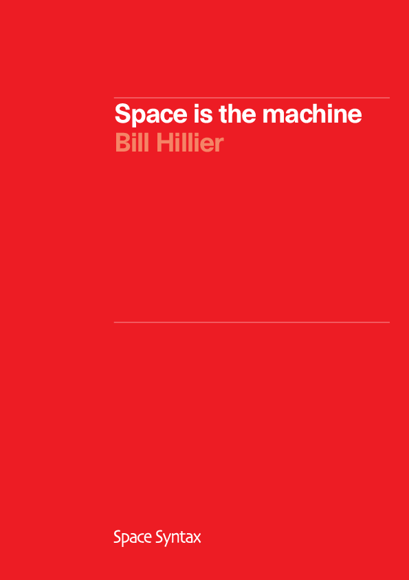 (PDF) Space is the machine Bill Hillier