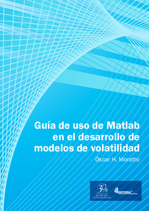 (PDF) Guía de uso de Matlab en el desarrollo de modelos de volatilidad