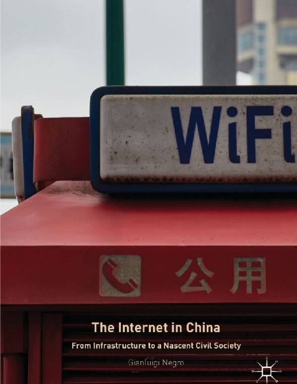 (PDF) The Internet in China From Infrastructure to a Nascent Civil Society