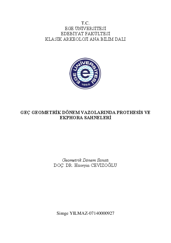 (DOC) Gec Geometrik Donem Vazolarinda Prothesis ve Ekphora Sahneleri