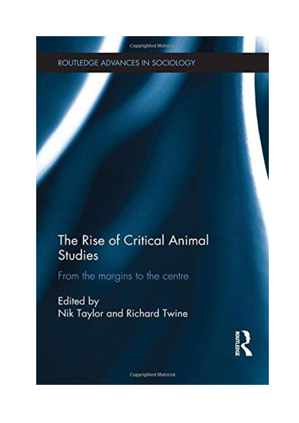 (PDF) The Rise of Critical Animal Studies - From the Margins to the Centre