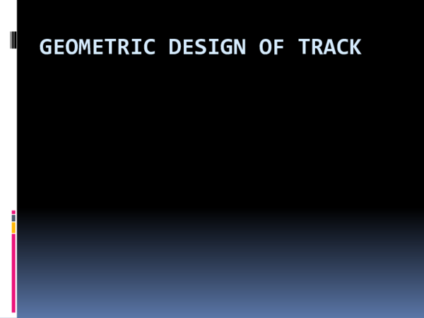 (PPT) Geometric design of track