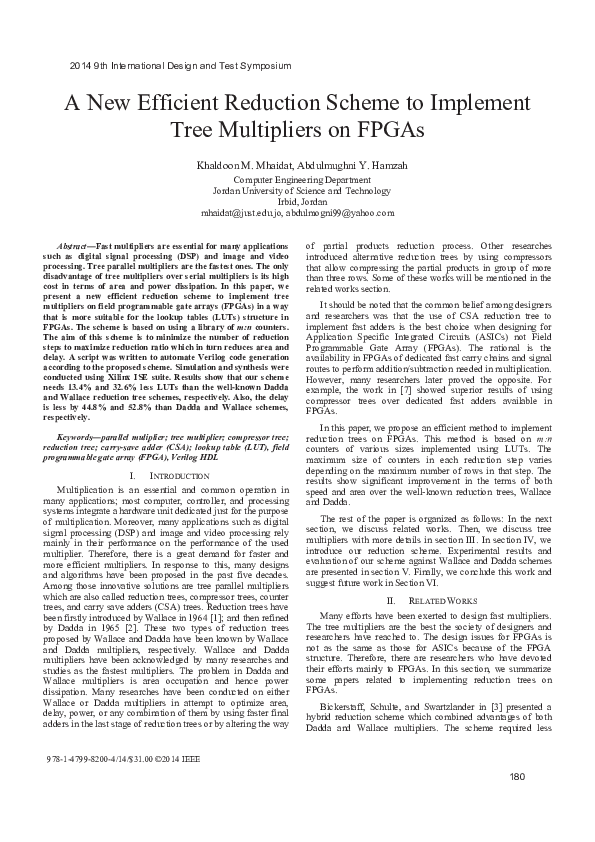 Pdf A New Efficient Reduction Scheme To Implement Tree Multipliers On Fpgas