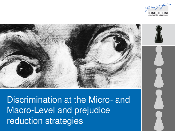 (PPT) Discrimination at the micro and macro level and prejudice reduction strategies