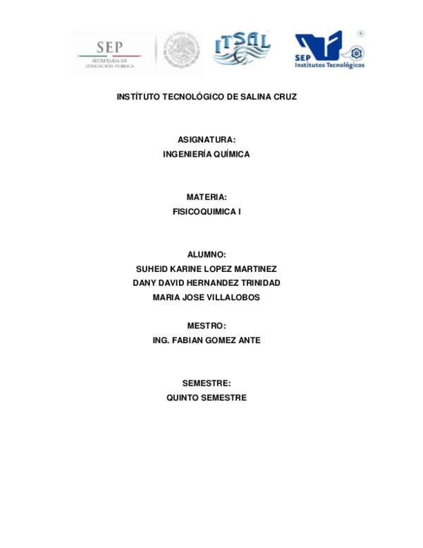 (DOC) INSTÍTUTO TECNOLÓGICO DE SALINA CRUZ ASIGNATURA: INGENIERÍA QUÍMICA MATERIA: FISICOQUIMICA ...