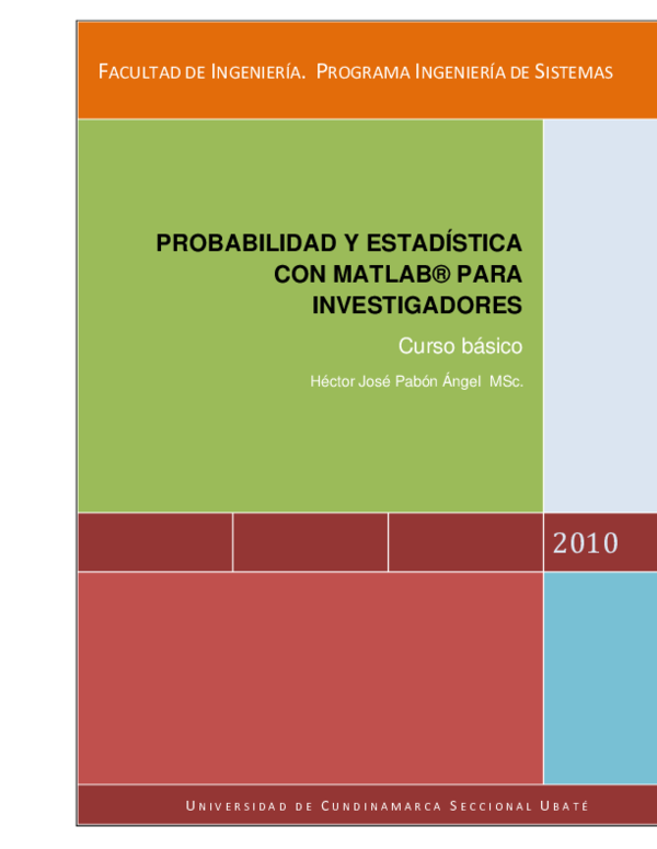 (PDF) PROBABILIDAD Y ESTADÍSTICA CON MATLAB® PARA INVESTIGADORES Curso básico