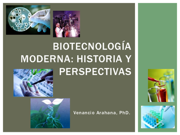 (PDF) BIOTECNOLOGÍA MODERNA: HISTORIA Y PERSPECTIVAS