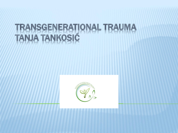 (PPT) Transgenerational trauma