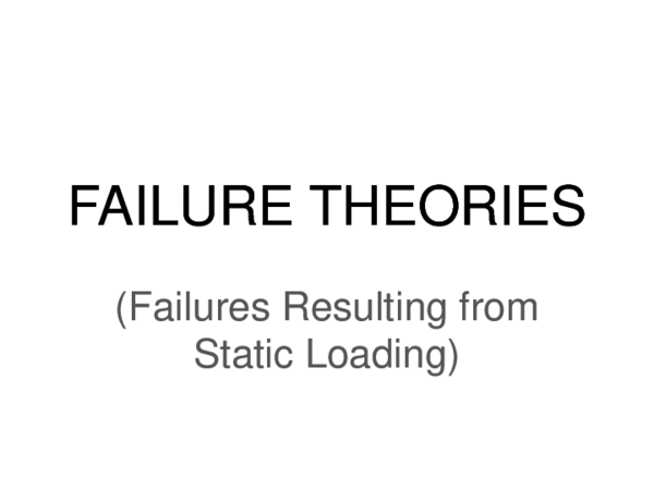 (PPT) FAILURE THEORIES Copy