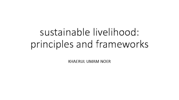 (PPT) Sustainable Livelihood: Principles and Frameworks.pptx
