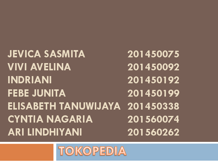 (PPT) TOKOPEDIA KEL 1.pptx
