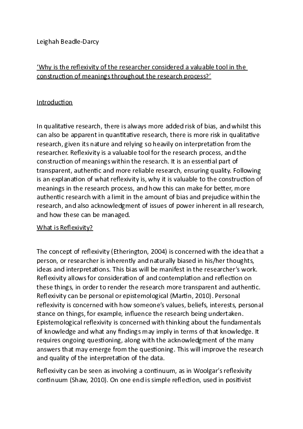 Why is the reflexivity of the researcher considered a valuable tool in ...