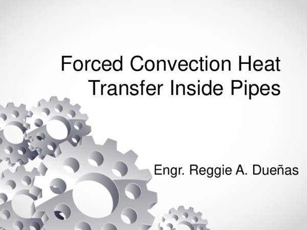 (PPT) Forced Convection Heat Transfer Inside Pipes