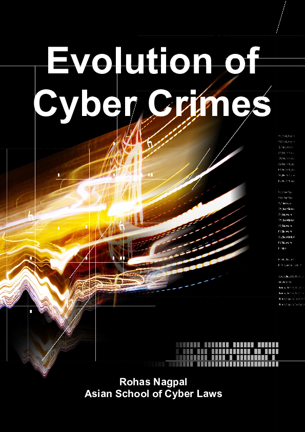(PDF) Evolution of Cyber Crimes Rohas Nagpal Asian School of Cyber Laws