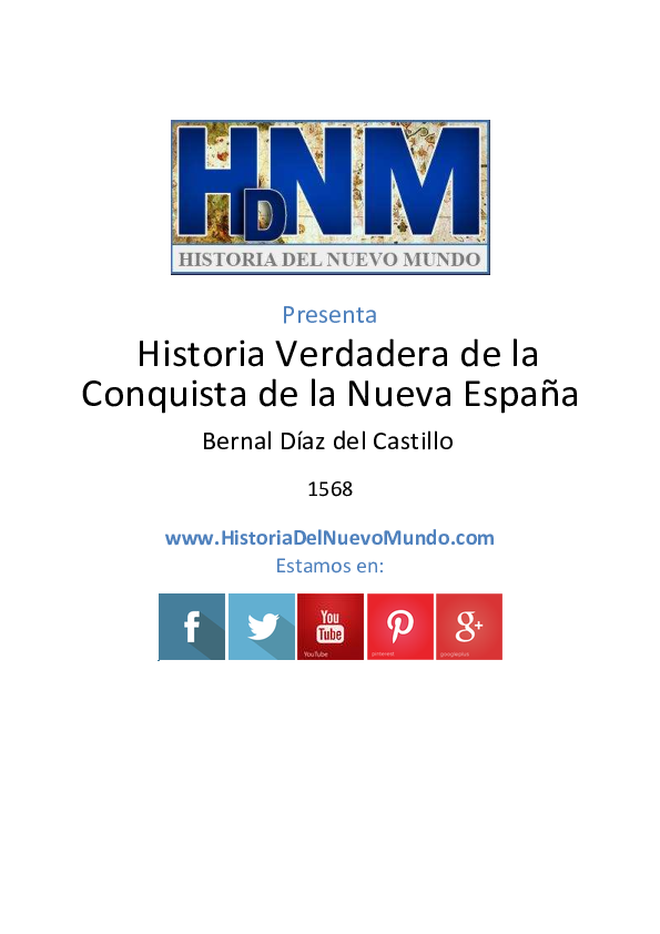(PDF) Díaz del Castillo, Bernal: "Historia verdadera de la conquista de ...