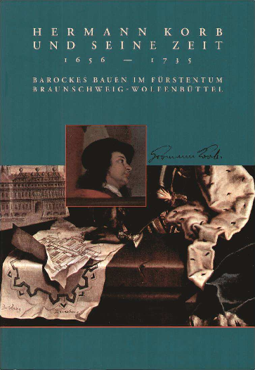 (PDF) Hermann Korb (1656-1735) und seine Zeit – Barockes Bauen im ...