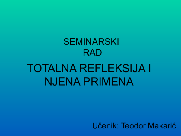 Totalna+refleksija+i+njena+primena11teodor