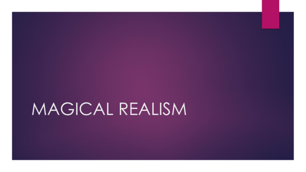 (PPT) magical realism.pptx