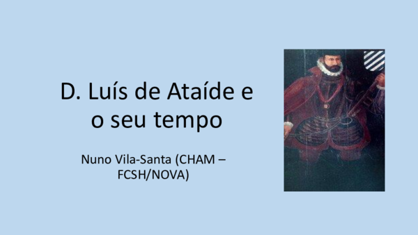 (PPT) D. Luís de Ataíde e o seu tempo - Comemorações dos 500 anos do ...